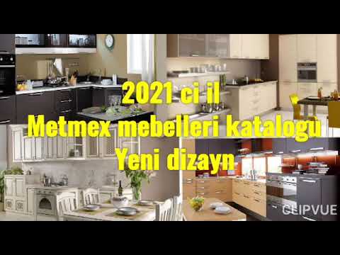 2021 ci il Metbex mebelleri katalogu .Yeni dizayn.