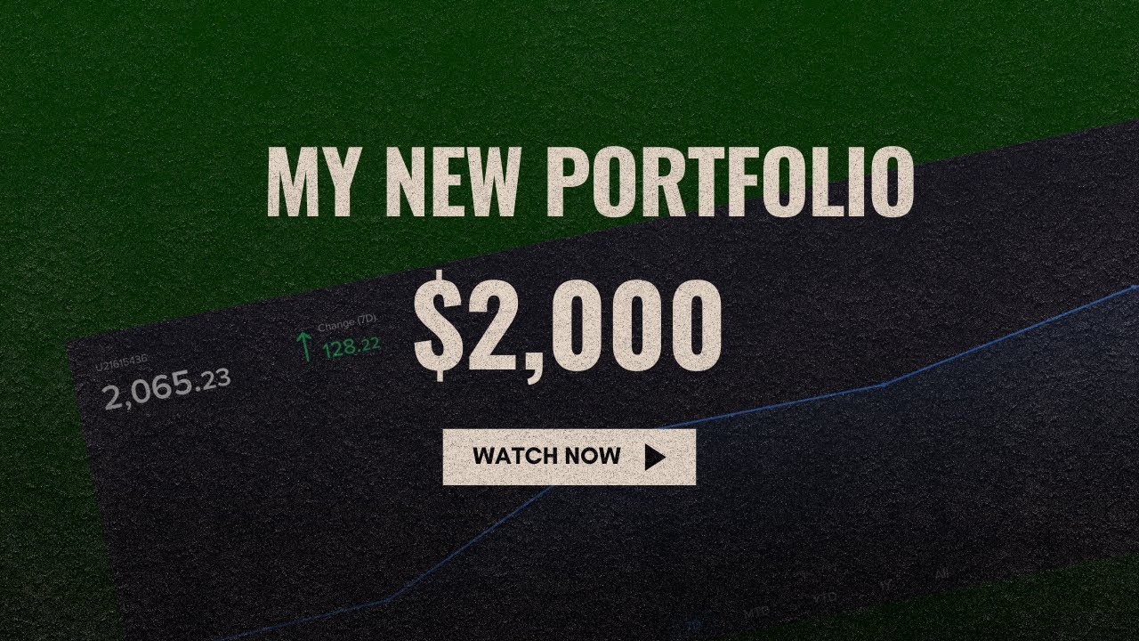 Building my realistic Portfolio in Public. Starting with $2,000 (No BS ...