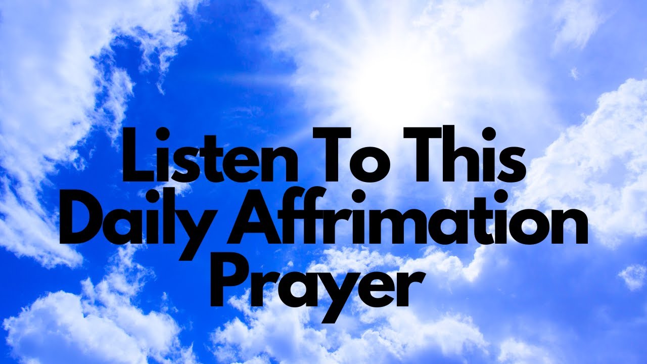 Daily Afternoon Affirmation Prayer | Divine Guidance Affirmations - YouTube