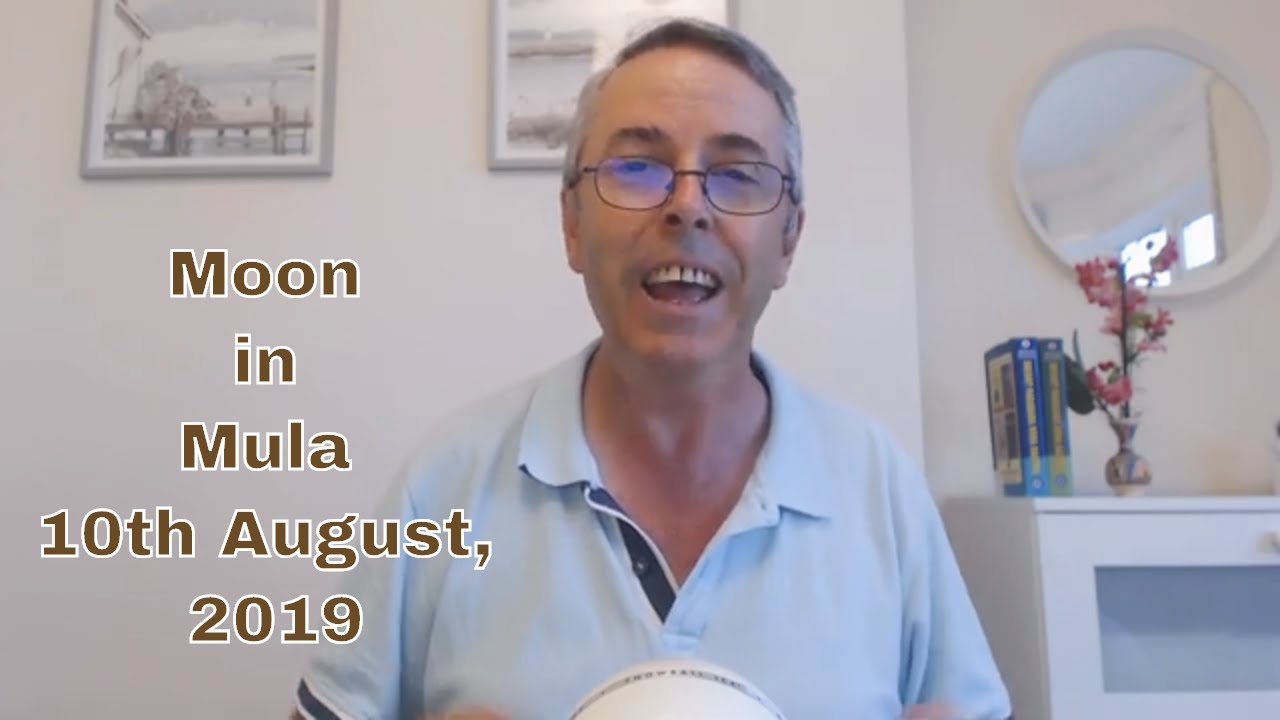 Another Detour? - Moon in Mula 10th August, 2019 - YouTube