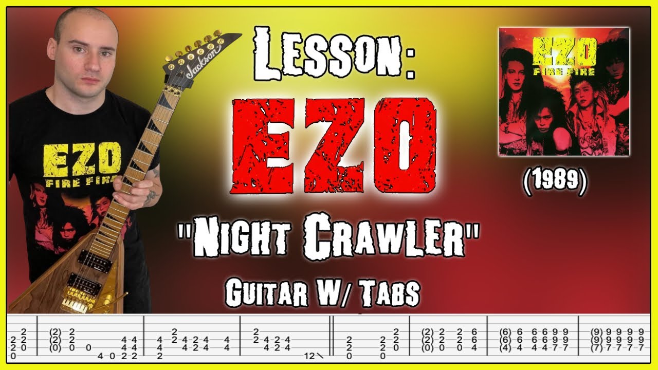 Lesson: EZO (1989) “Night Crawler” Guitar W/ Tabs - YouTube