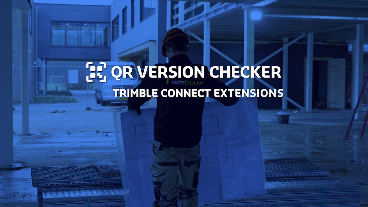QR Version Checker | Altijd de juiste tekening bij de hand | Trimble ...