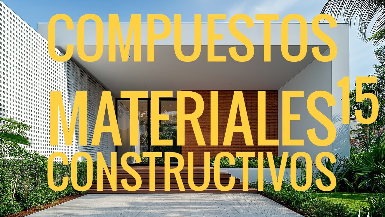Crear Compuestos,Materiales Constructivos Modelar"Vivienda Unifamiliar ...