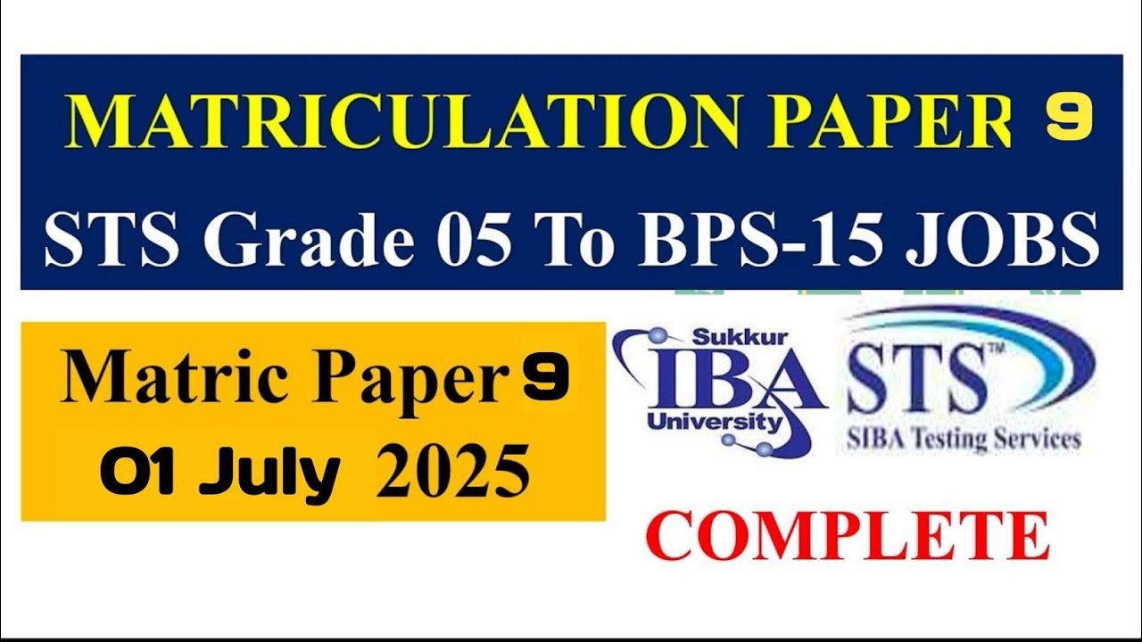 ‎🎯 01-7-2025 STS Today's Matriculation Paper 9 Solved | IBA Screening ...