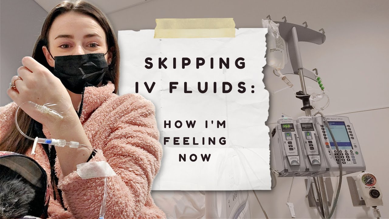 Skipping IV Fluids: When Can I Stop Them?? | Let's Talk IBD - YouTube