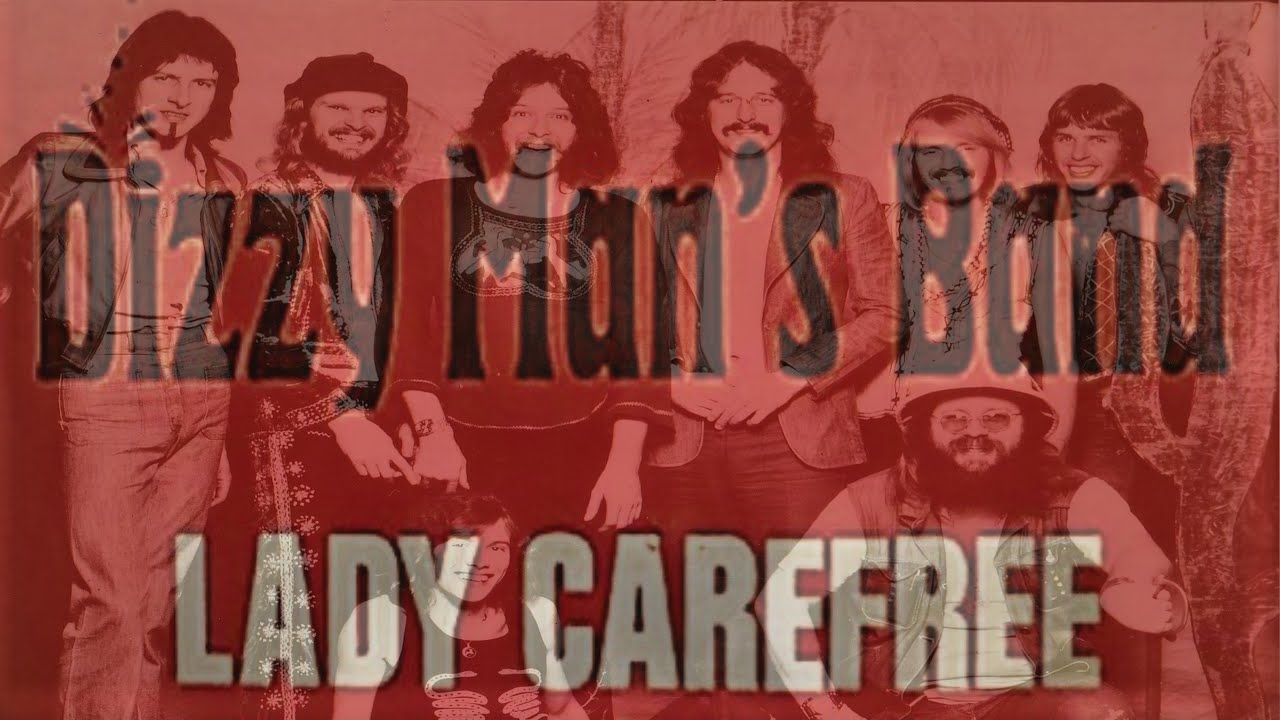 Dizzy Man's Band - Lady Carefree (2023 Remaster) - YouTube