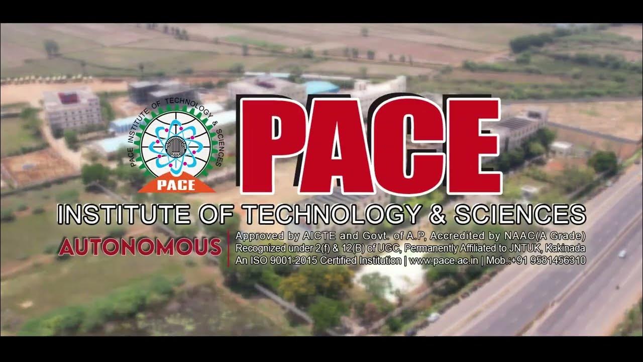 PACE Institute of Technology & Sciences || New Teaser || PACE ITS || Ongole || Welcome to PACE ...