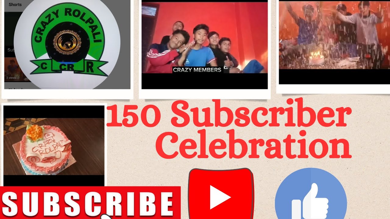 150 Subscriber 🎊Complete Celebration🎉🎉🎊🎊🎉|CRAZY ROLPALI | JACKY NISCHAL | PSD HARI | KRISH ...