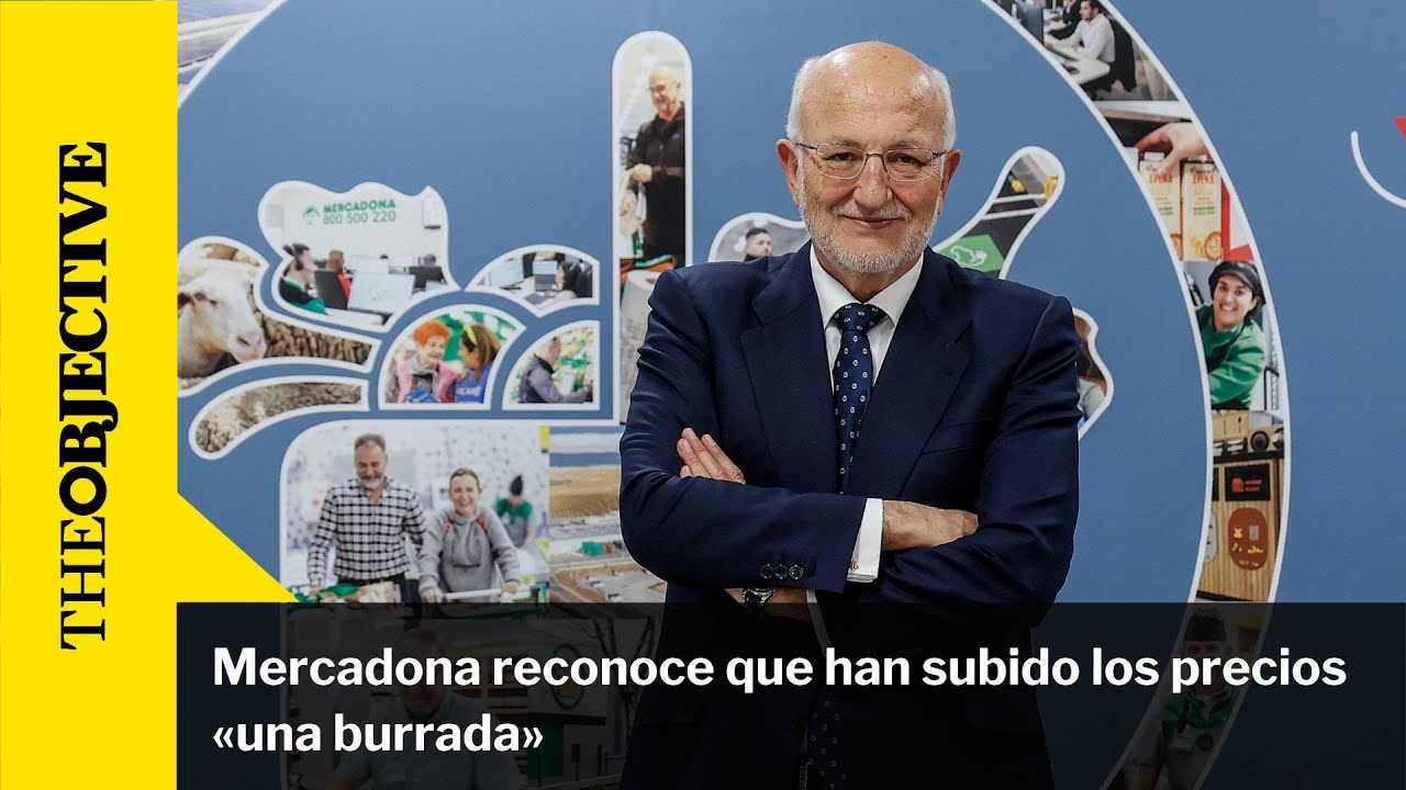 Mercadona reconoce que han subido los precios «una burrada» - YouTube