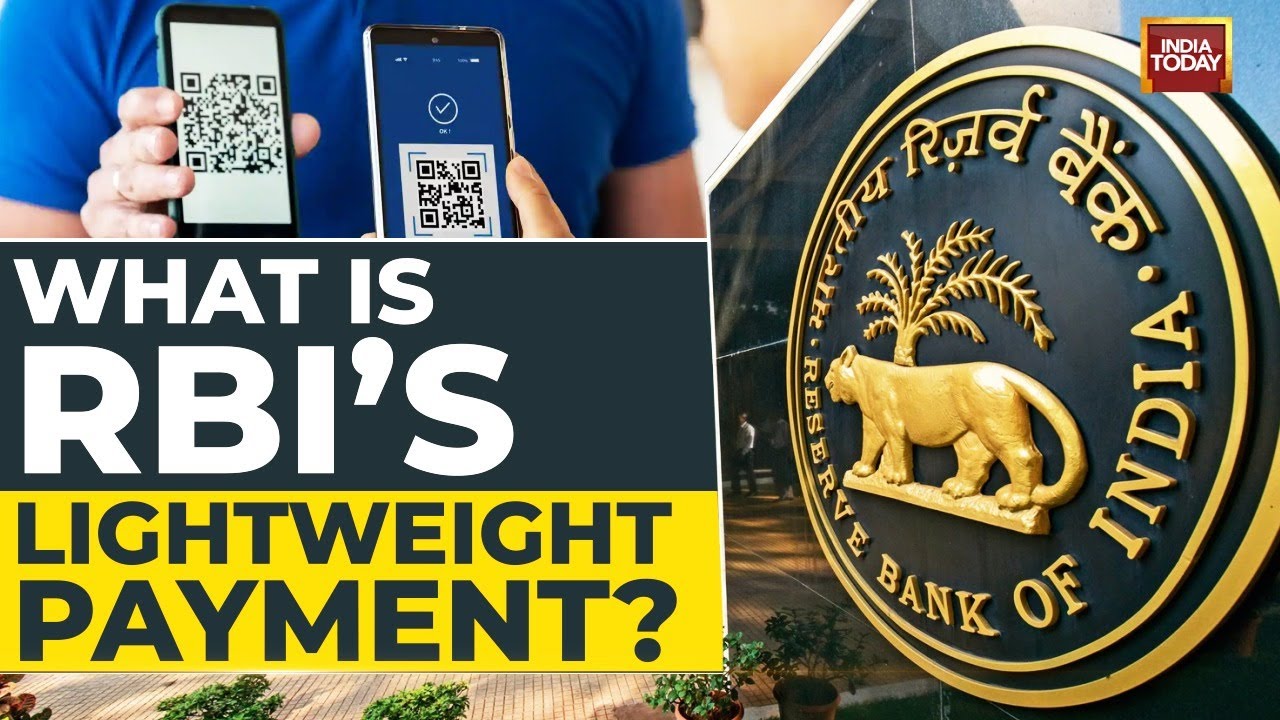 RBI's Lightweight Payment System: All You Need To Know & How It Differs ...