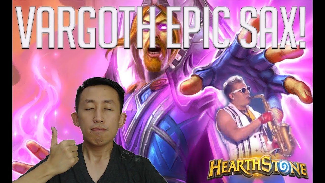 (Hearthstone) Archmage Vargoth Epic Sax OTK!! - YouTube