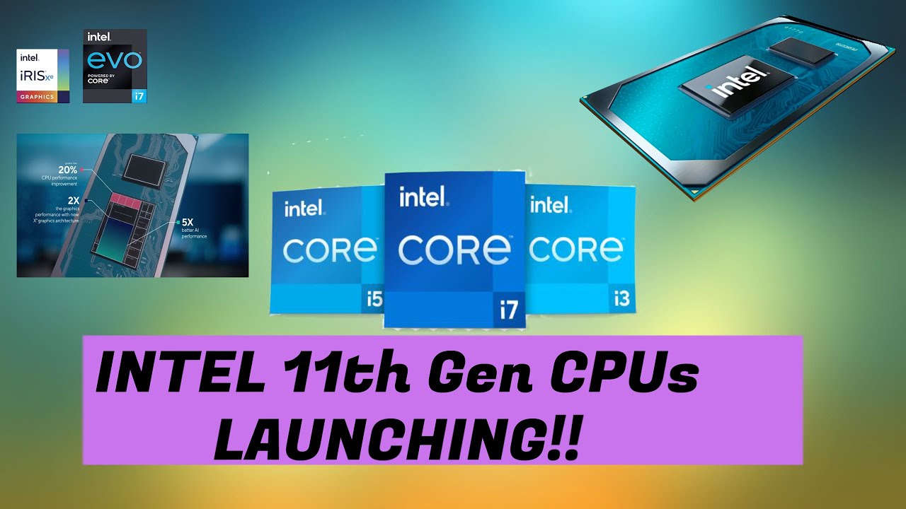 Intel's 11th gen CPUs announced - specs,line up , TIGER LAKE! - YouTube