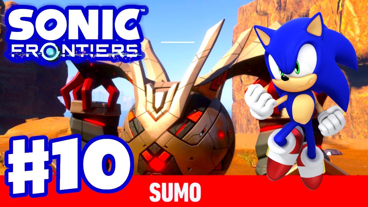 ¡SONIC VS SUMO! | PARTE #10 | SONIC FRONTIERS en Español | Juegos ...