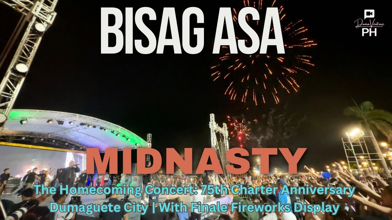 Midnasty - Bisag Asa (Homecoming Concert with Fireworks Finale ...
