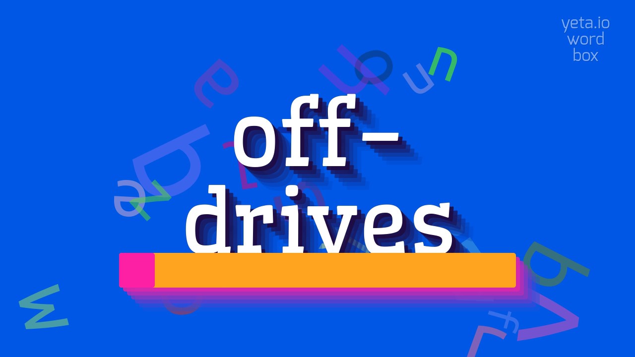 How to say "off-drives"! (High Quality Voices) - YouTube