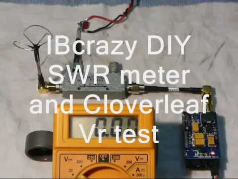 IBcrazy DIY SWR meter and 5.8GHz Cloverleaf Vr test thru channels - YouTube