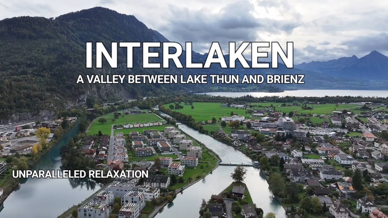 INTERLAKEN - VALLEY BW LAKE THUN AND BRIENZ - AERIAL VIEWS ...