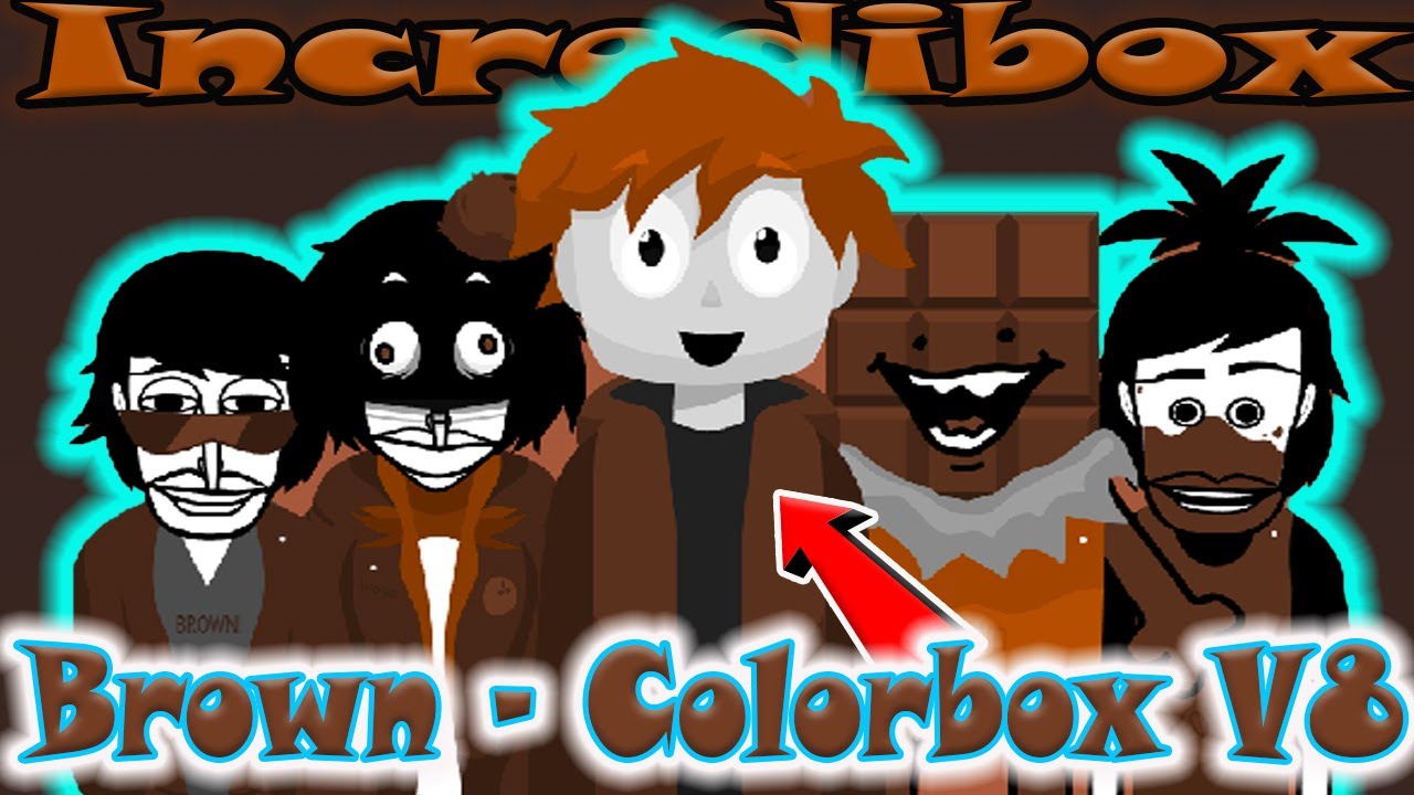 Incredibox - Brown - Colorbox - V8 / Music Producer / Super Mix - YouTube