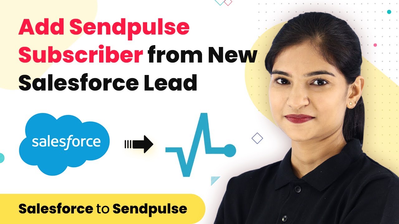 Instantly Add Sendpulse Subscriber from New Salesforce Lead | Salesforce Sendpulse Integration ...