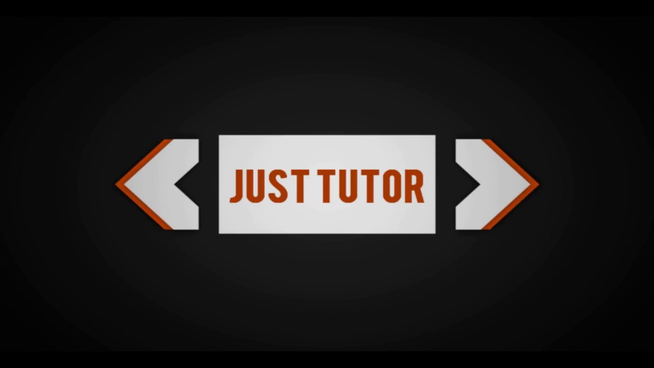 Just Tutor Intro - YouTube