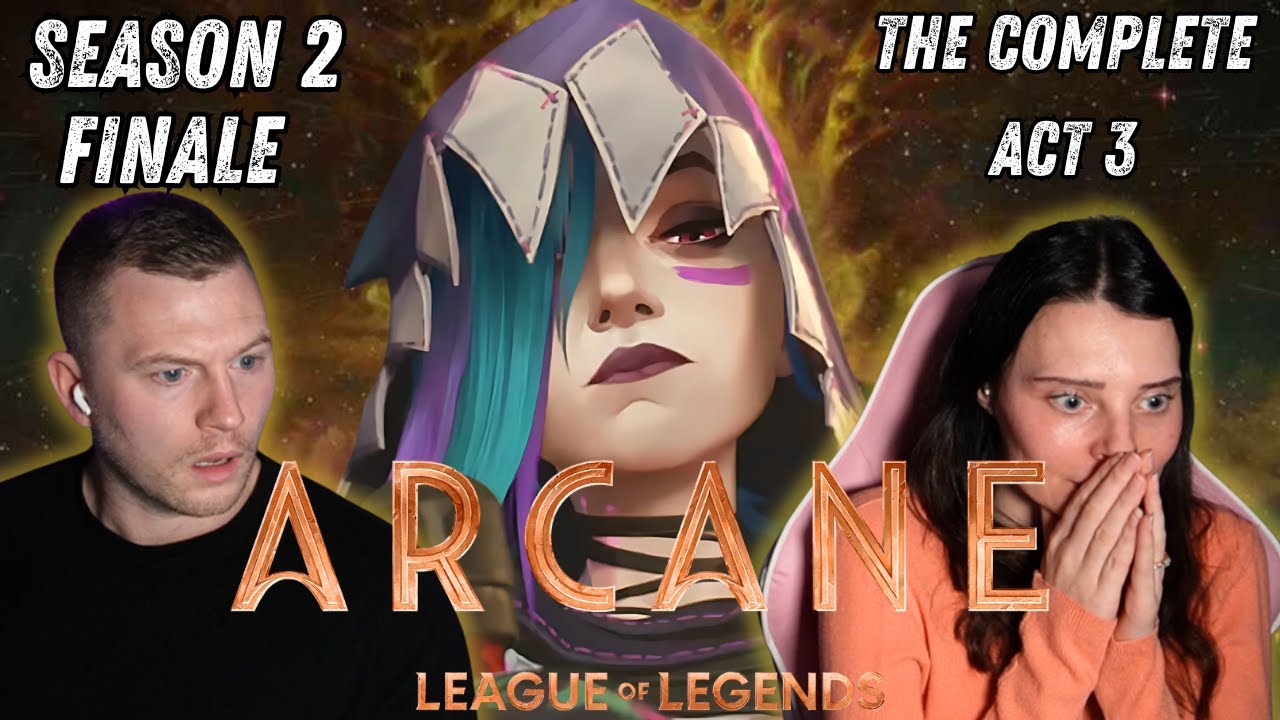 We Will Miss * ARCANE * | COMPLETE ACT 3 | SEASON 2 REACTION - YouTube