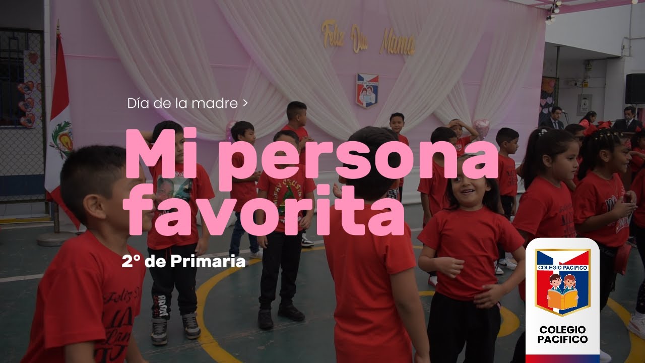Mi persona favorita - 2do de primaria - YouTube