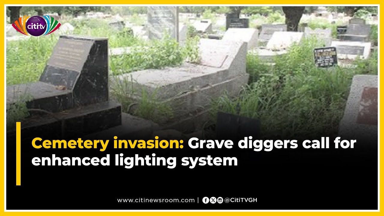 Cemetery invasion: Grave diggers call for enhanced lighting system ...