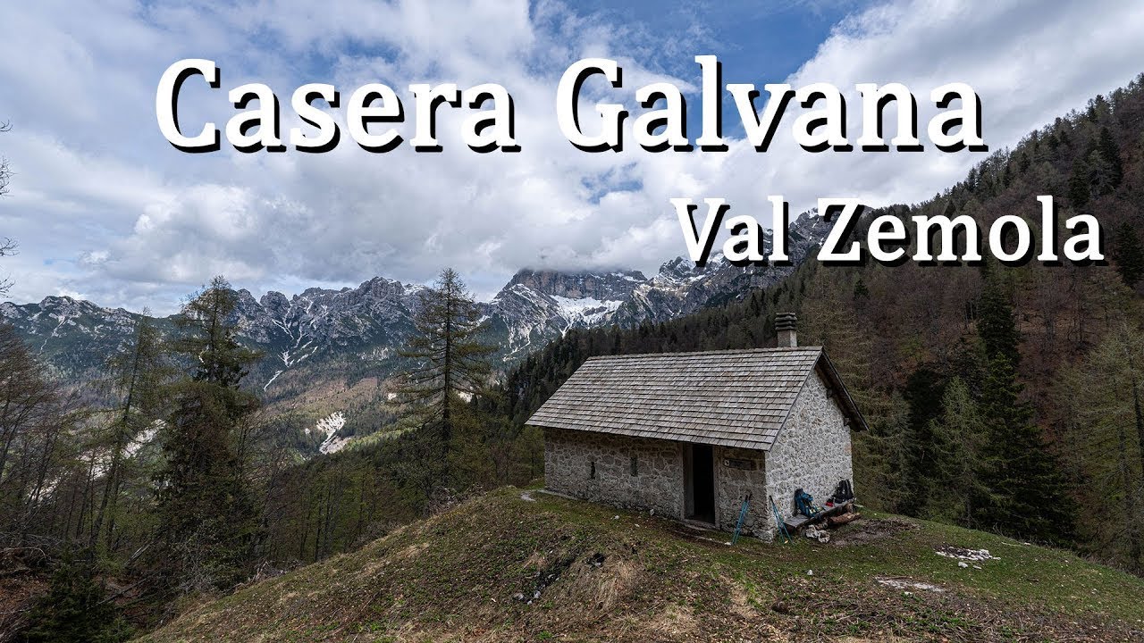 Casera Galvana - Val Zemola | Erto (PN) - YouTube