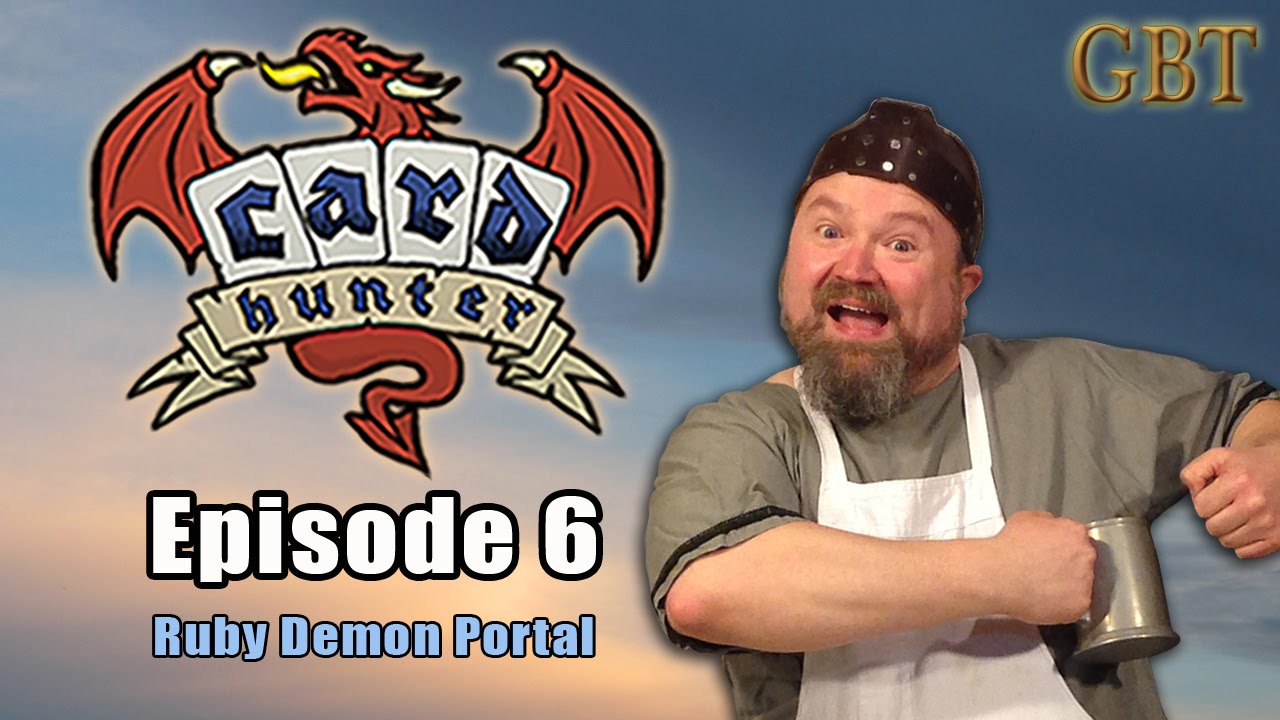 Card Hunter - Episode 6 | Ruby Demon Portal - YouTube