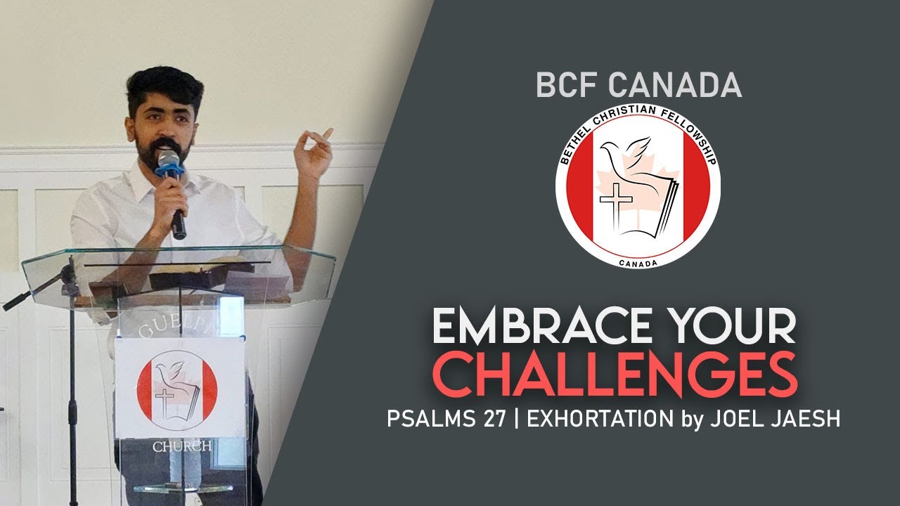 PSALMS 27 | EXHORTATION by JOEL JAESH | BCF CANADA - YouTube