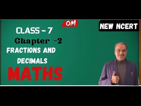CLASS-7 CHAPTER 2 FRACTION AND DECIMAL EXERCISE 2.5 QUESTION ,2,3,4,5,6 ...