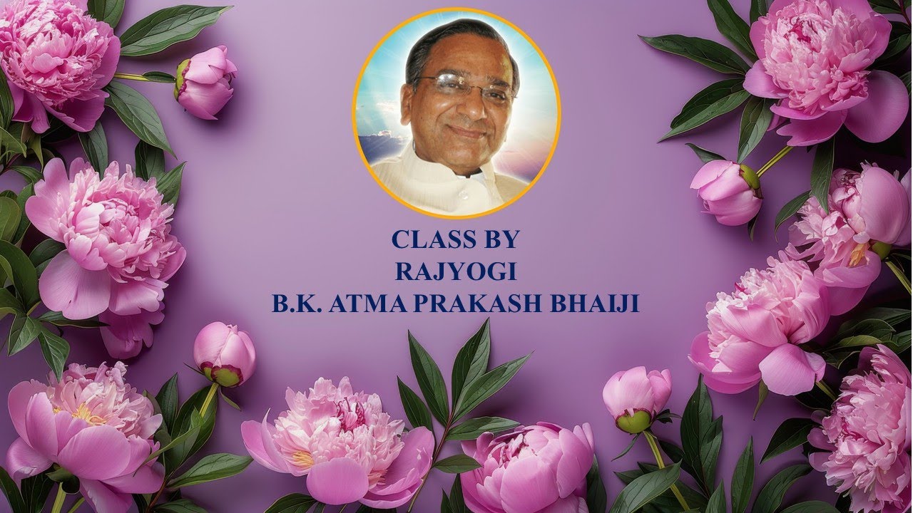 Live 24-04-2025 - BHATTI CLASS BY RAJYOGI B.K. ATMA PRAKASH BHAIJI ...