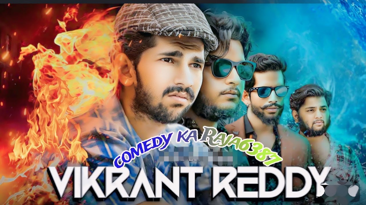 💥 Official Vikrant Reddy 💯।। Full HD Video 💯💯#vikram #funny #comedy # ...