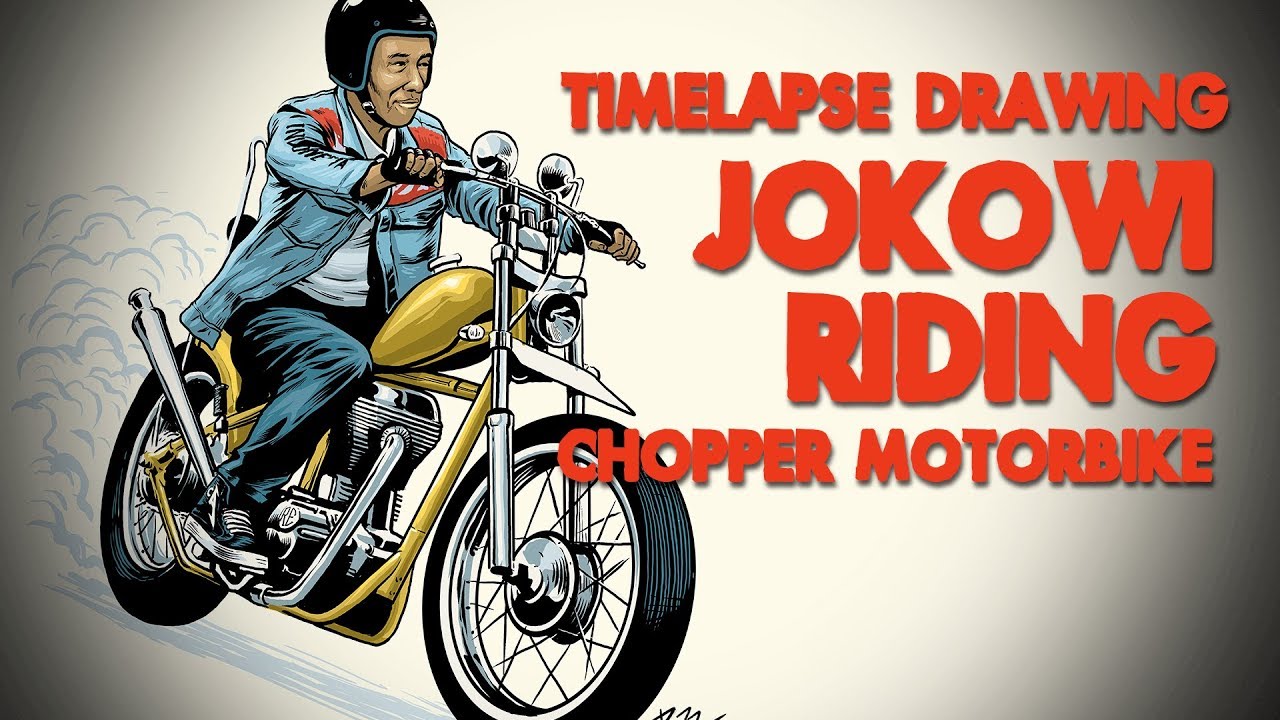 timelapse drawing jokowi riding chopper motorbike - YouTube