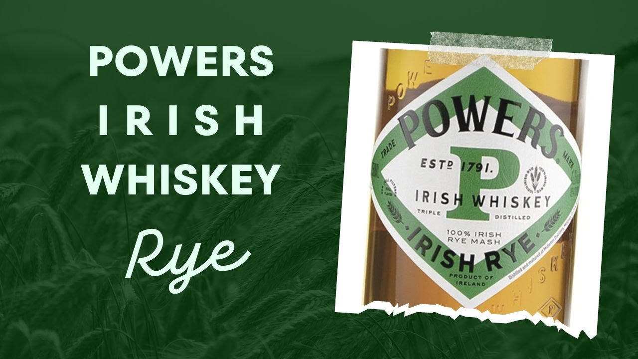 POWERS IRISH RYE Whiskey 43.2% ABV Tasting Review with Marty McAuley ...