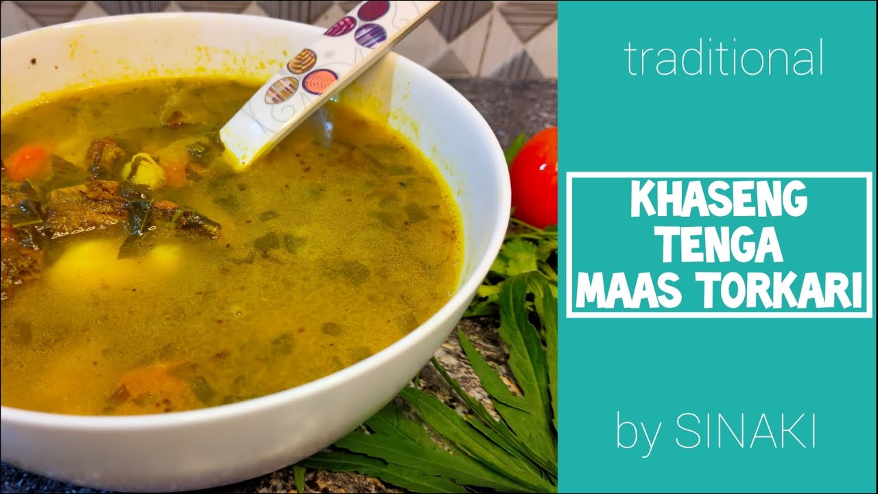 KHASENG TENGA, KOSU || traditional Assamese curry || fish || tenga mora ...