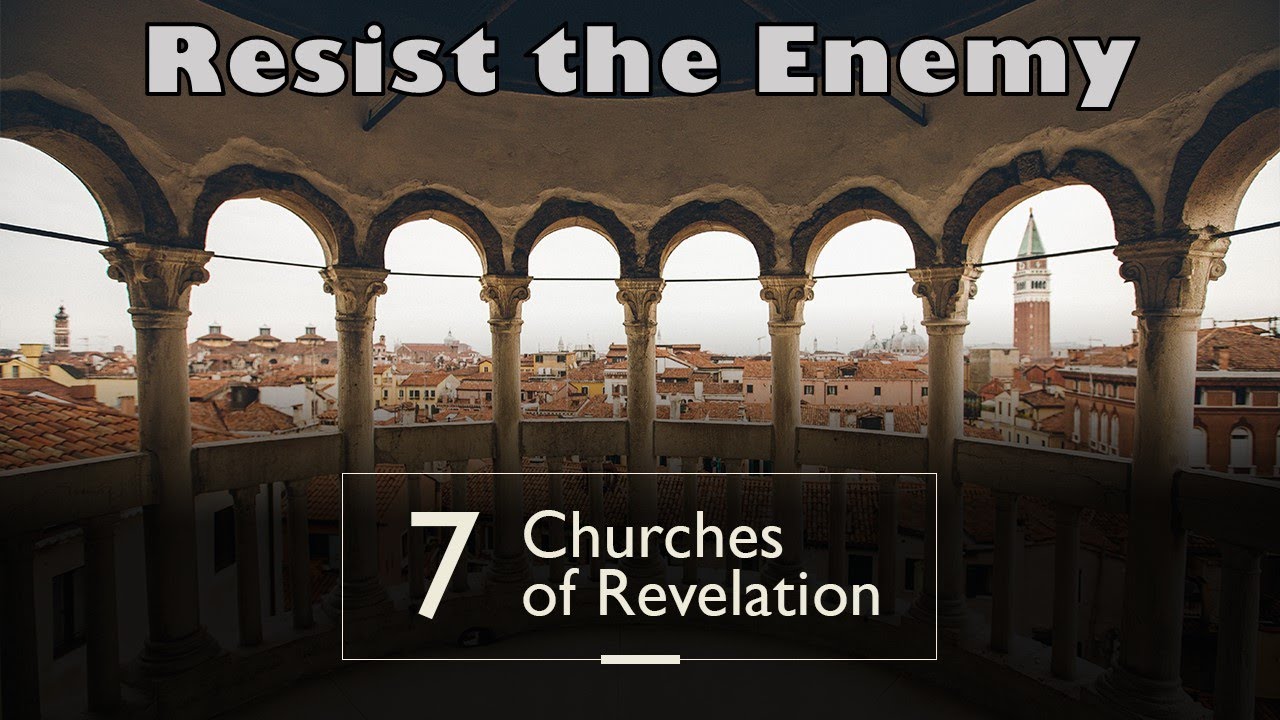 10 1 23 7 churches of revelation 4 resist the enemy 360p mp4 - YouTube