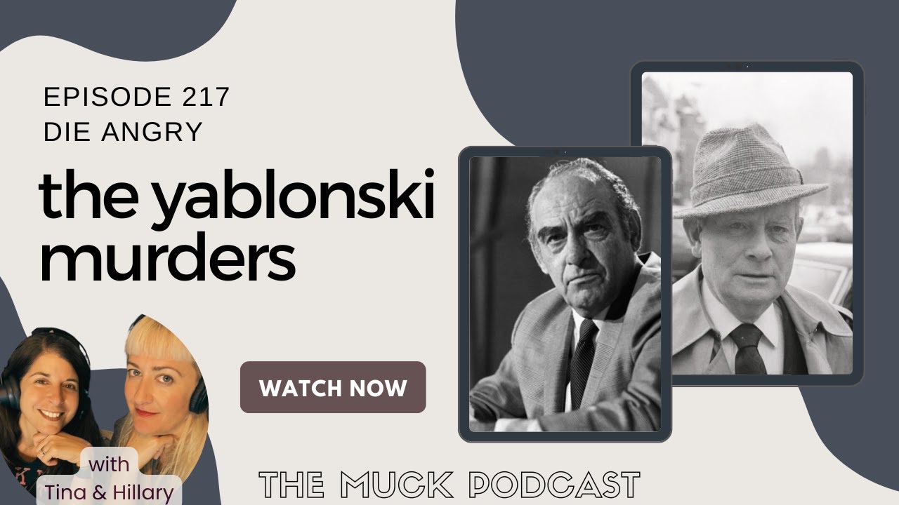 Episode 217: Die Angry | The Yablonski Murders - YouTube