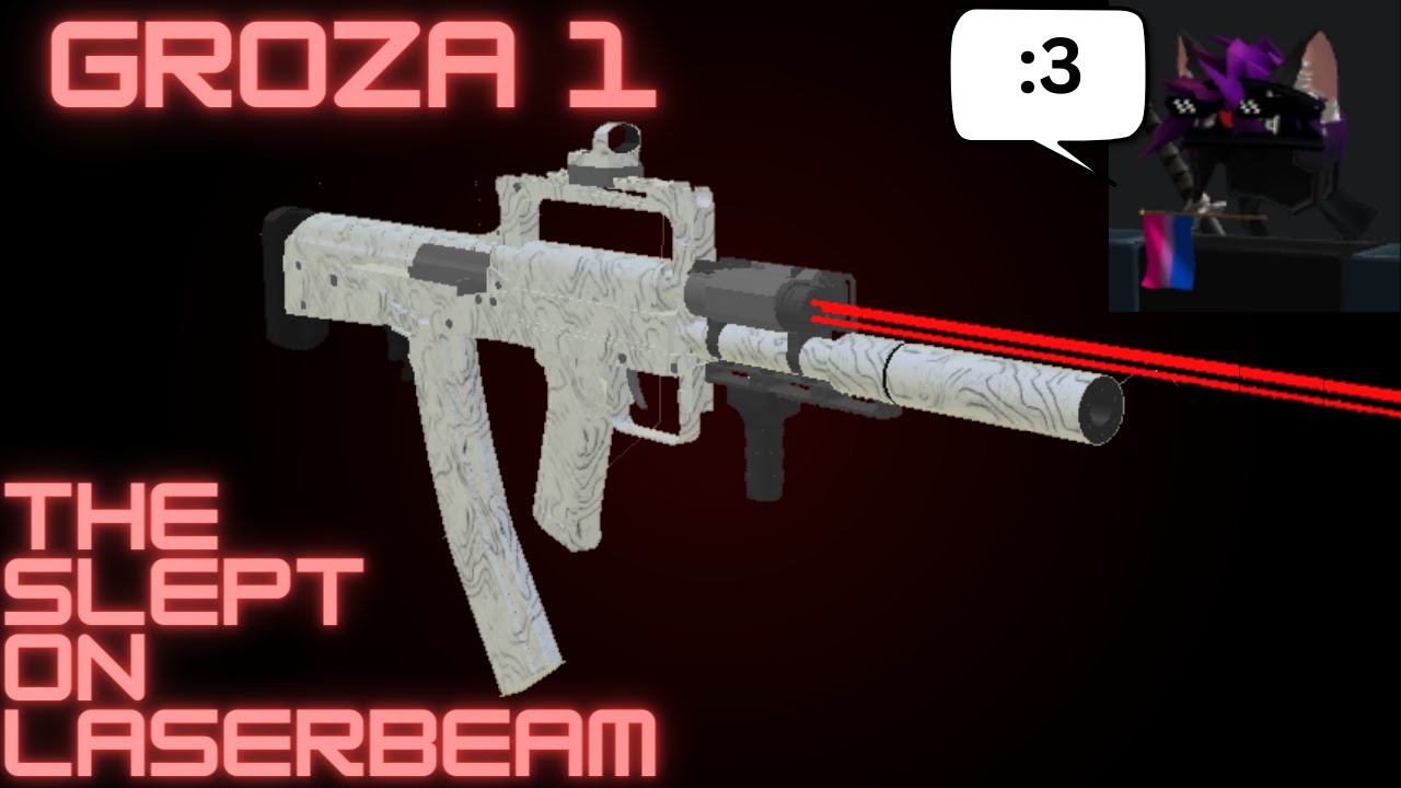 Phantom Forces - Groza 1 is a LASERBEAM - YouTube