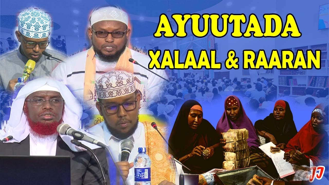 Ayuutada /Hagbadda || Xalaal iyo xaaraan? || Sh Maxamed Cabdi Umal ...