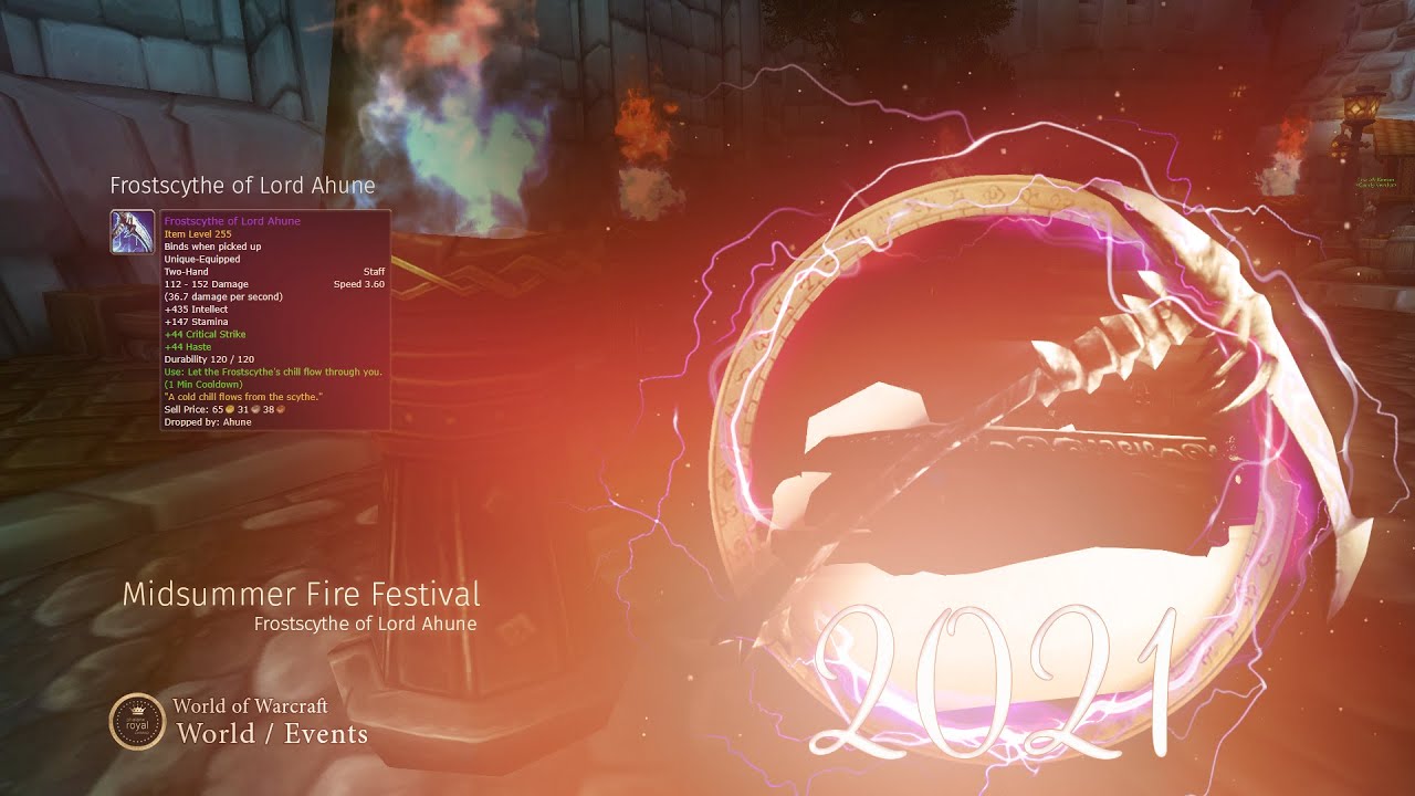 World Events-2021 Midsummer Fire Festival + Frostscythe of Lord Ahune ...