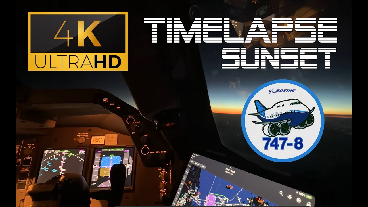 Boeing 747-8 Cockpit view Sunrise Timelapse, Amazing! - YouTube