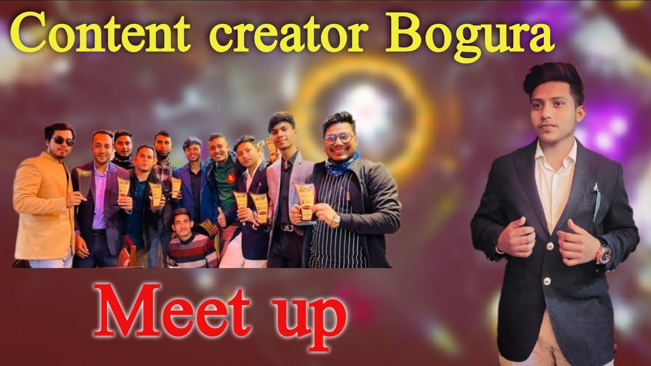 Content creator Bogura | meet up | youtubers মিলন মেলা - YouTube