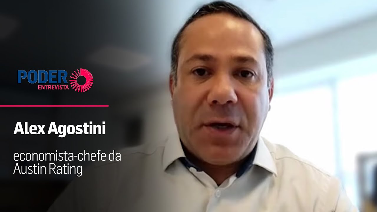 Poder Entrevista: Alex Agostini, economista-chefe da Austin Rating ...