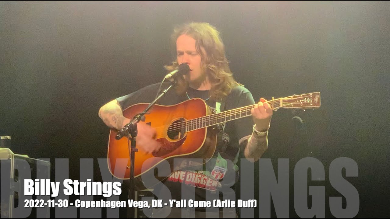 Billy Strings - Y'all Come (Arlie Duff) - 2022-11-30 - Copenhagen Vega ...
