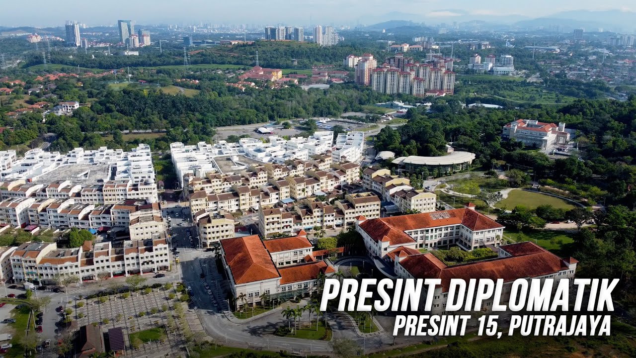 Presint Diplomatik (Presint 15) Putrajaya - YouTube