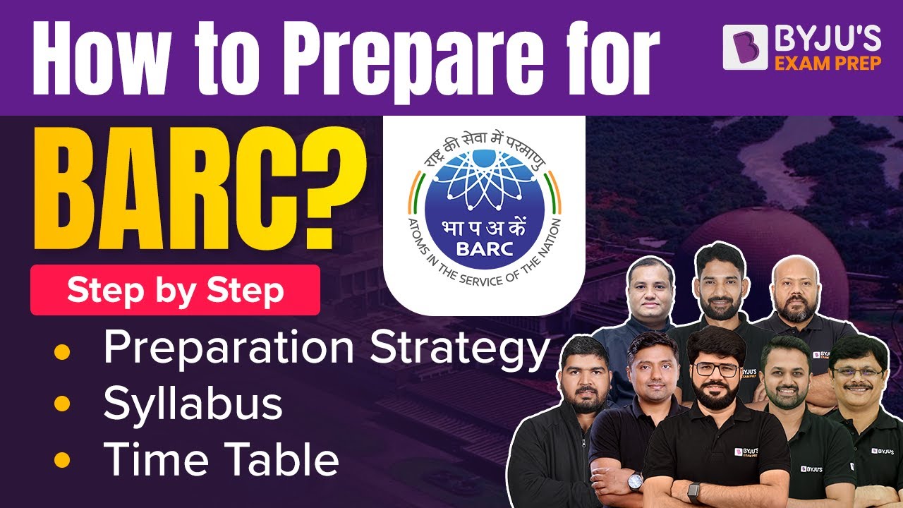 How to Prepare for BARC 2023? | BARC Preparation Strategy, Syllabus ...