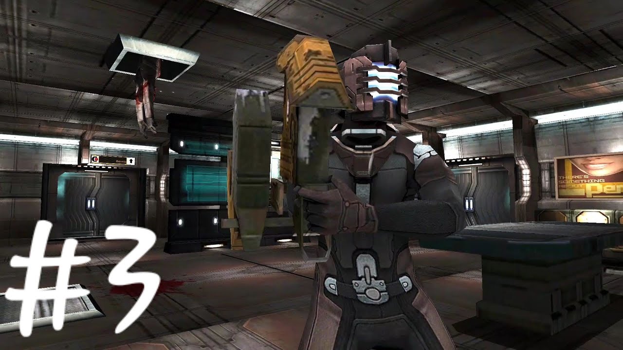 Dead Space Mobile | Android Gameplay | Part 3 - YouTube