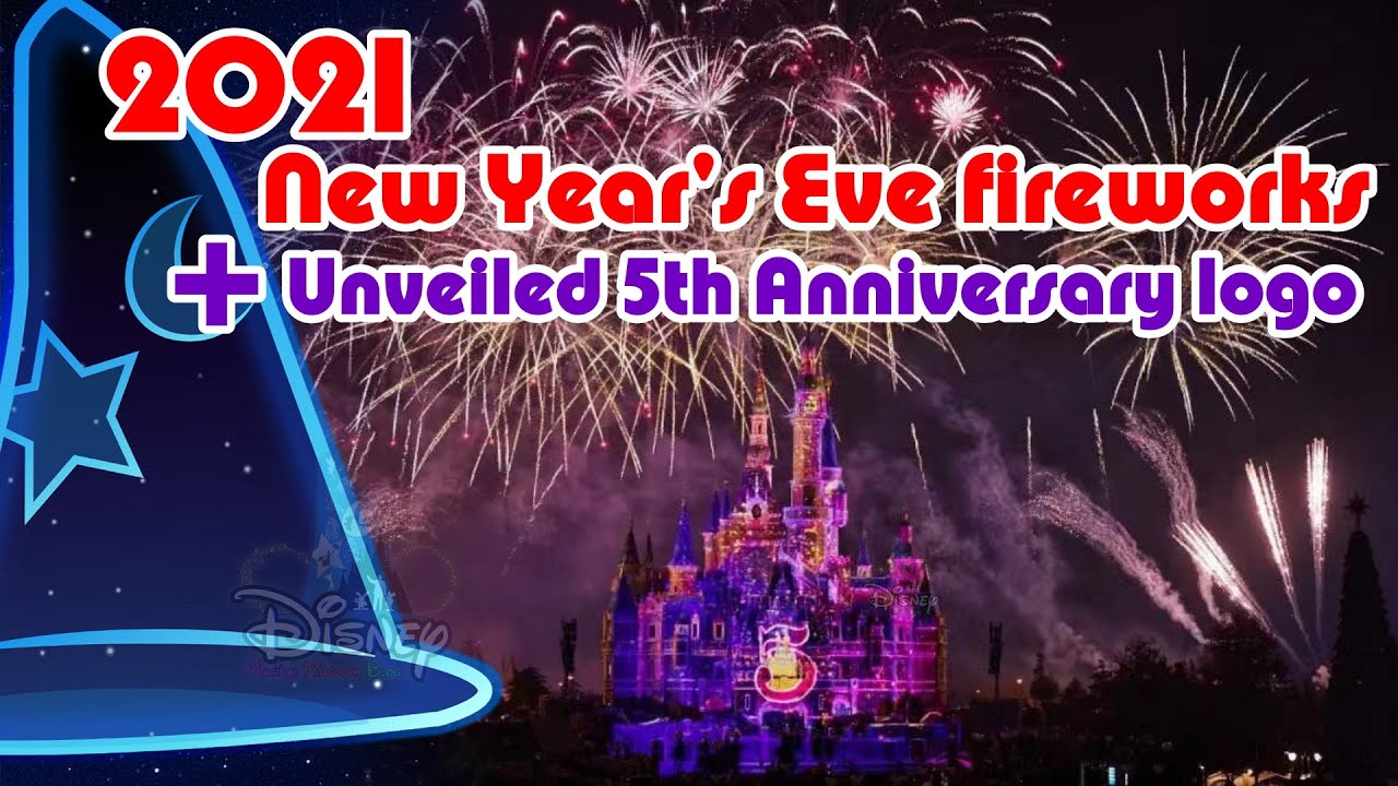 2021 New Year’s Eve “Ignite the New Year” fireworks shows + Unveiled ...