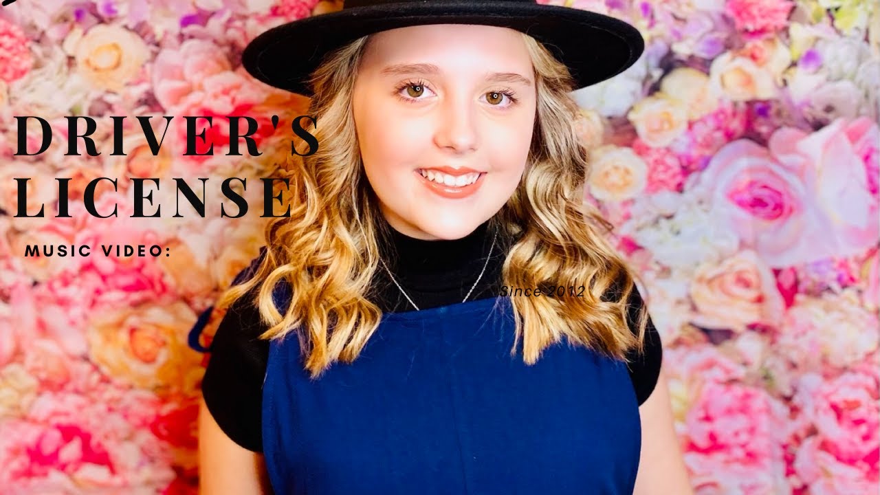 "Driver’s License" ~ [Cover] ~ Bailey Rose - YouTube